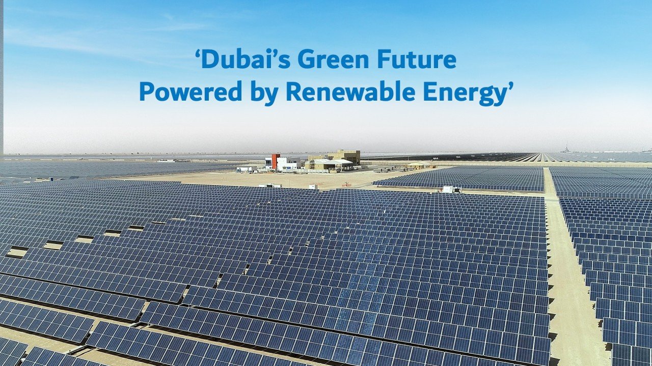 Dubai's Renewable Energy Projects Make Significant Progress